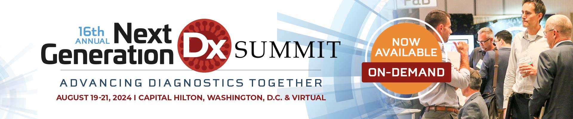 Next Generation Dx Summit | August 19-21, 2024 | Cambridge Healthtech ...